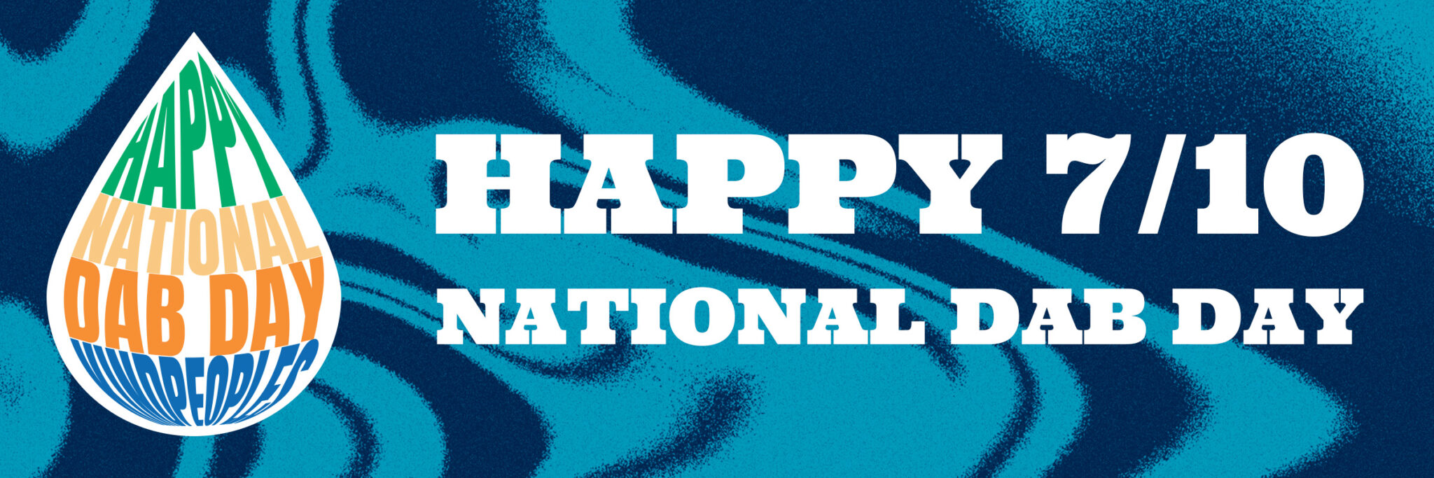 NATIONAL DAB DAY | July 10th 2023 - KindPeoples